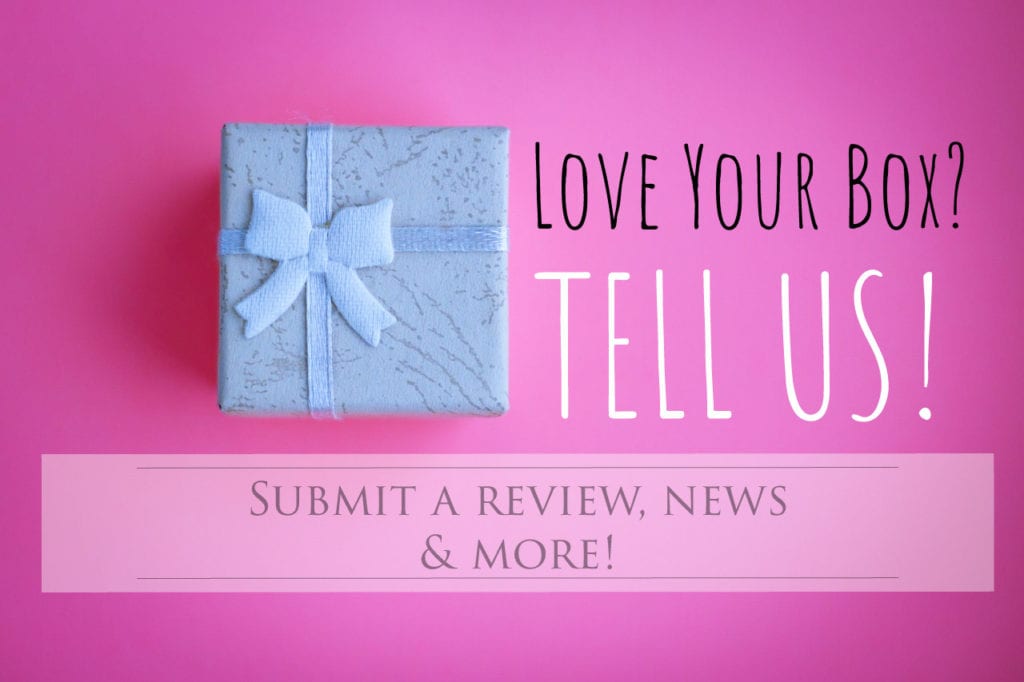 Submit A Review - Subscription Box Lifestyle
